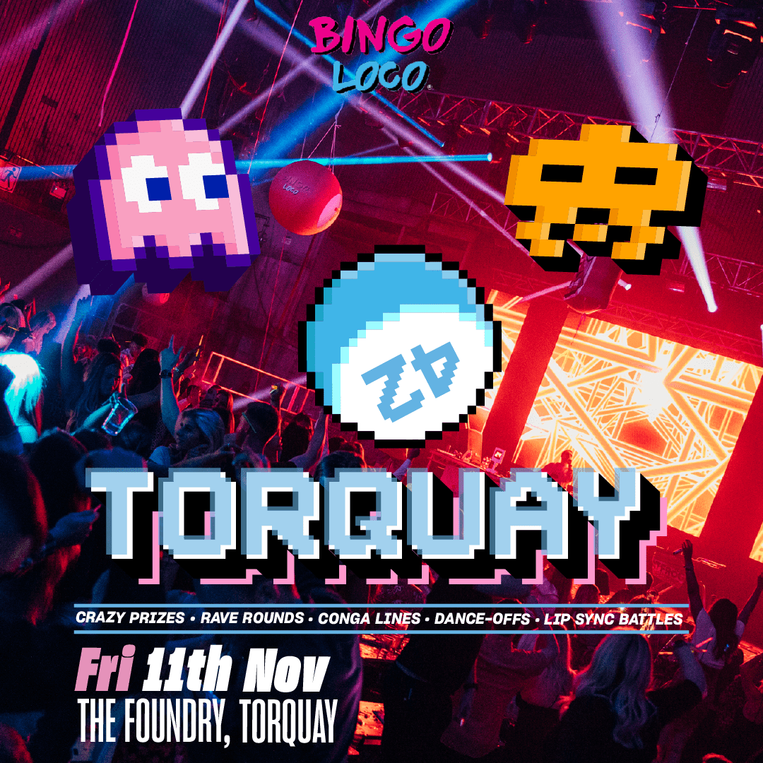 Bingo Loco SOLD OUT The Foundry Torquay
