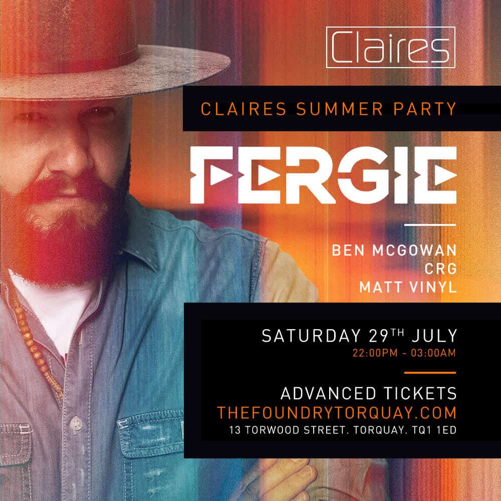 Dj Fergie Claires Summer Party The Foundry Torquay