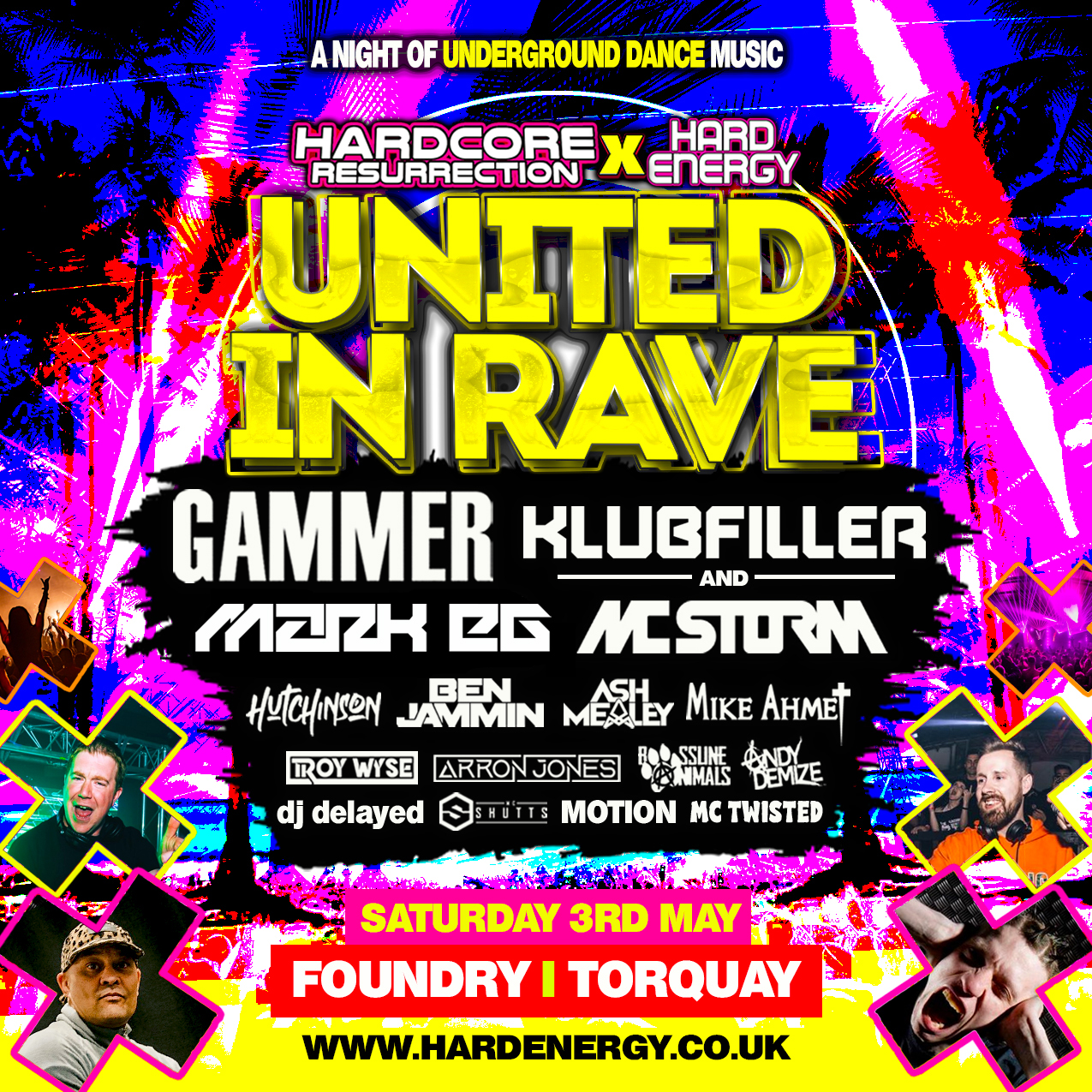 Hardcore Resurrection Presents: United In Rave - The Foundry Torquay
