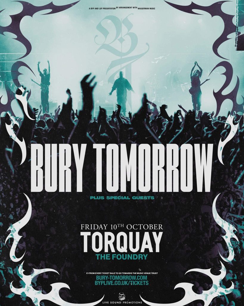 Bury Tomorrow - The Foundry Torquay