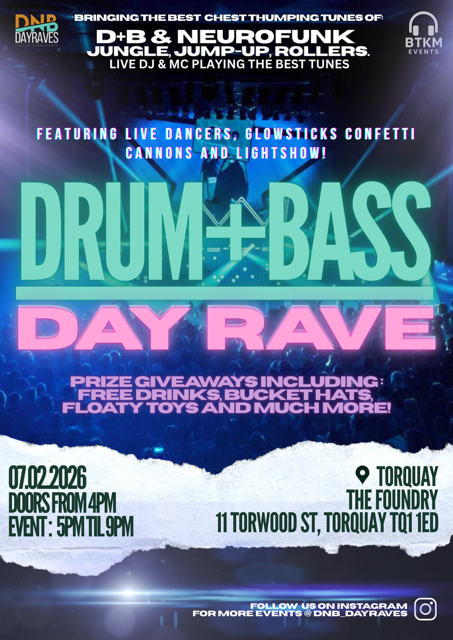 DnB Day Rave - The Foundry Torquay